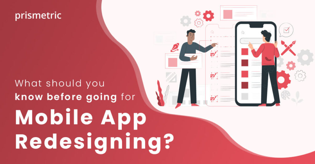 12 Reasons to Redesign Your Mobile App Design
