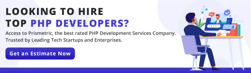 Hire PHP Developers | Best PHP Programmers - Prismetric