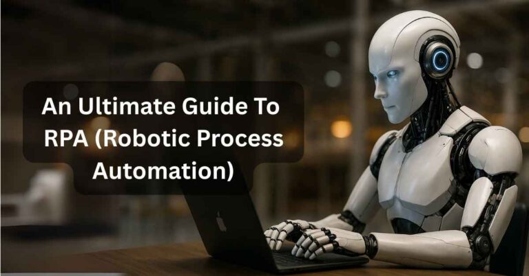 What is Robotic Process Automation (RPA)? Complete Guide