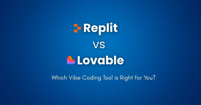 Replit vs Lovable: Which Vibe Coding Tool is Right for You?