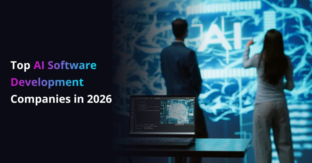 10+ Top AI Software Development Companies in 2026